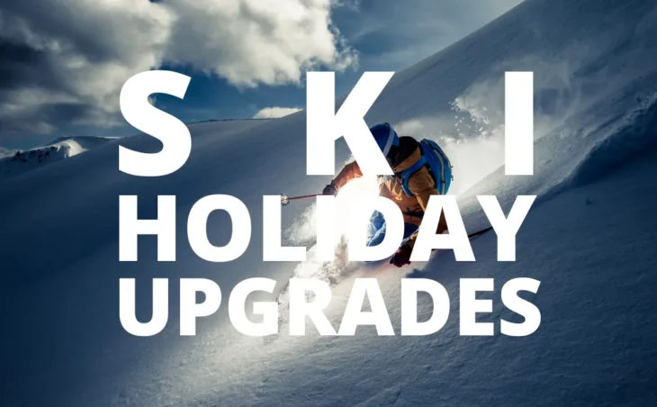 Ski Holiday Upgrades | Ski Line